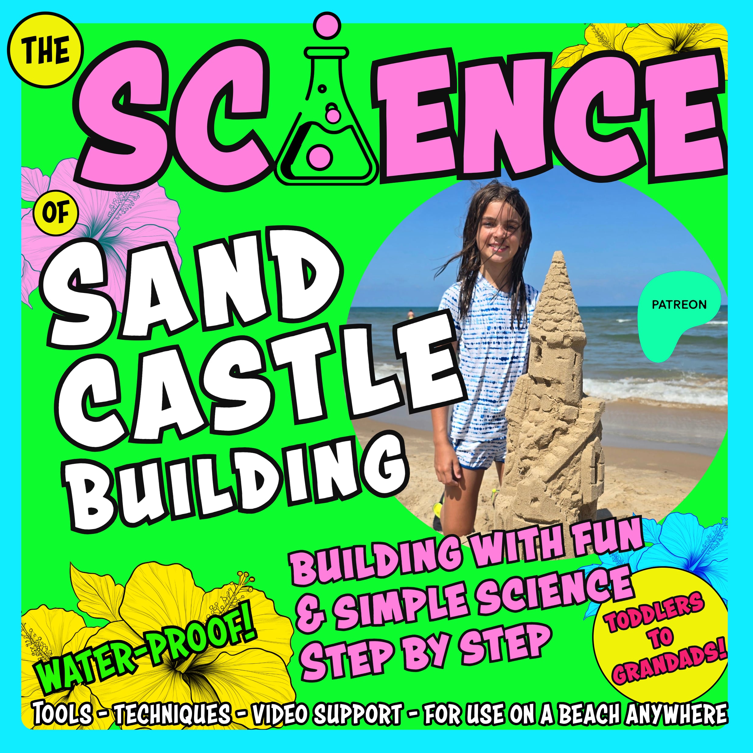 Sand Castle Science - Sand Castle Lessons on South Padre Island, Texas